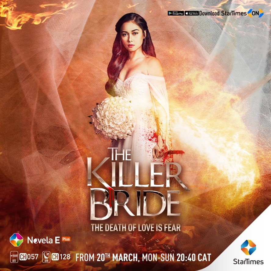 The most expected series “The Killer Bride” debuts on StarTimes » The ...